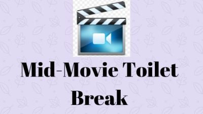 Dealing with the mid-movie Toilet Break | WC Portables